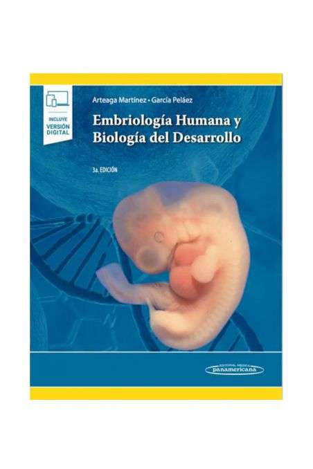 Embriología Humana Y Biología Del Desarrollo. A: Arteaga Librería Medica Orizaba